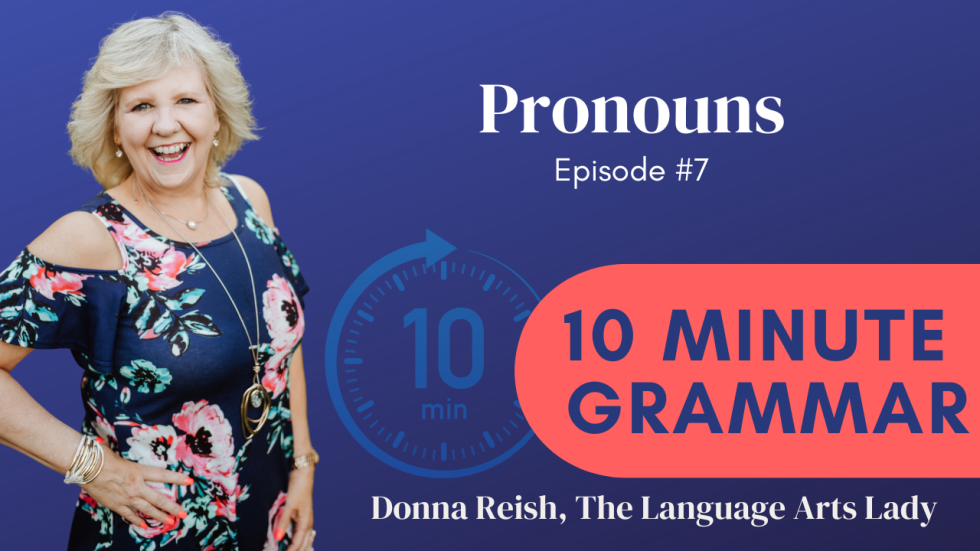10 Minute Grammar Episode #7: Pronouns (Parts of Speech Series) | Learn ...