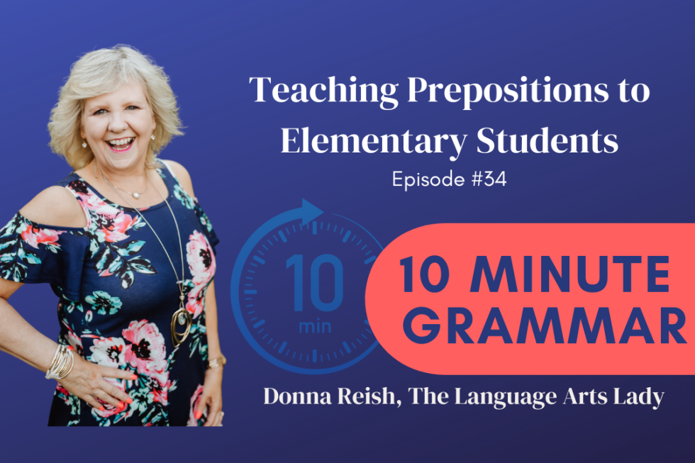 10 Minute Grammar #34: Teaching Prepositions to Elementary Students ...